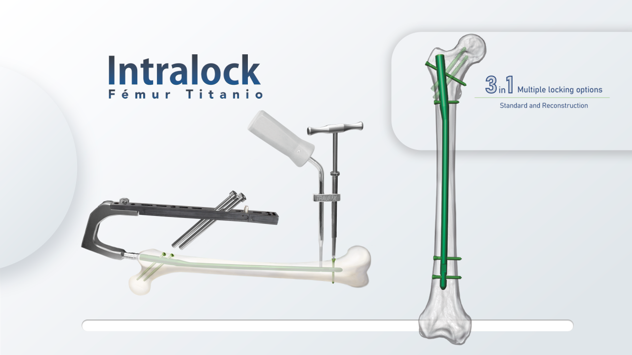 INTRALOCK Clavo Intramedular para Fémur - Traufix México